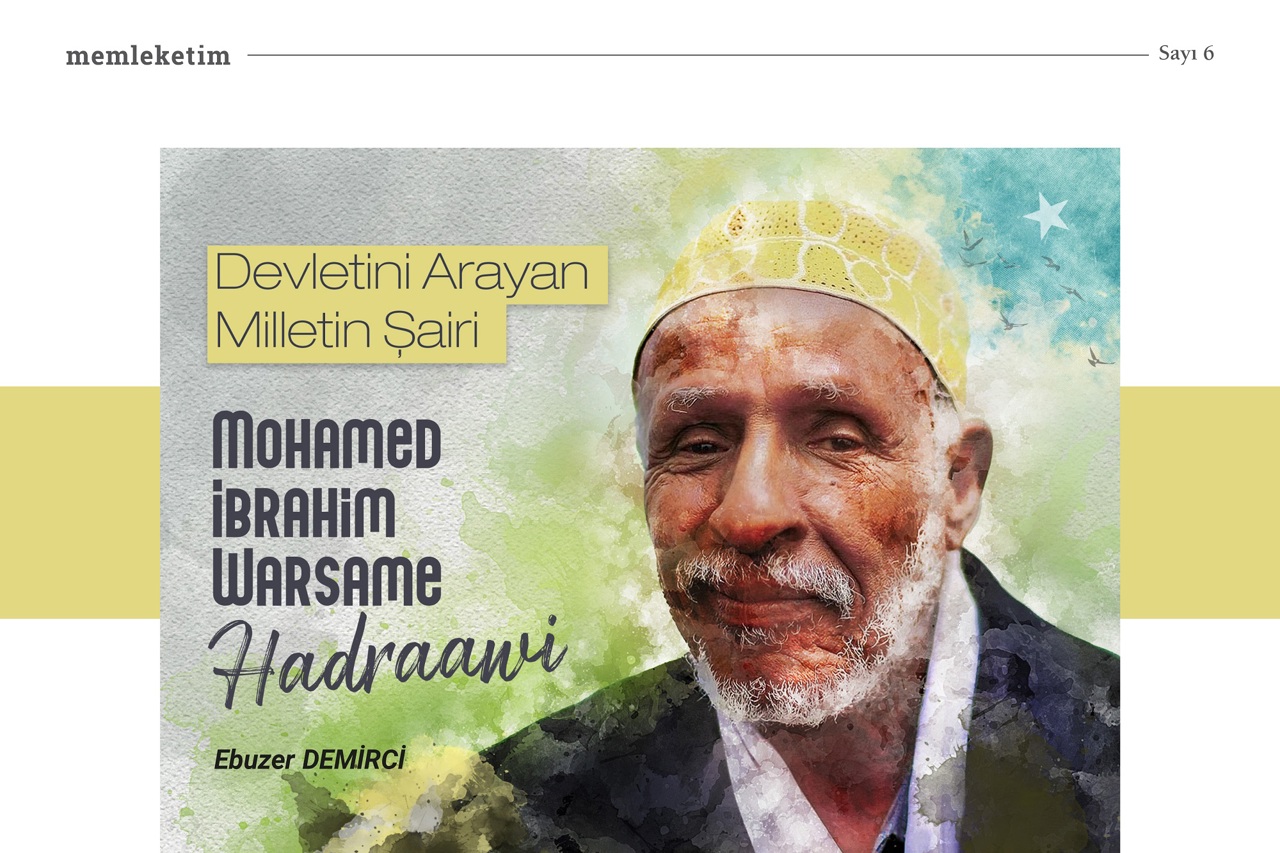 Devletini Arayan Milletin Şairi: Mohamed Ibrahim Warsame Hadraawi